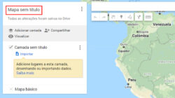 My Maps: Como criar seu próprio Mapa no Google Maps facilmente